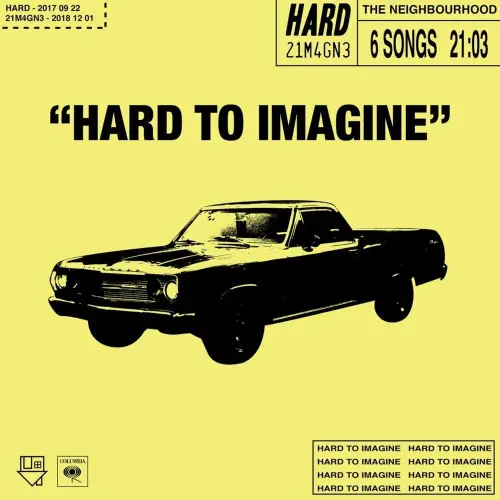 Hard to imagine - EP - The Neighbourhood